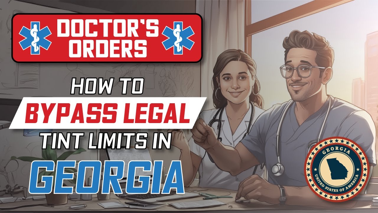 How to get Medical exemption for window tint in Georgia in 2024 ...